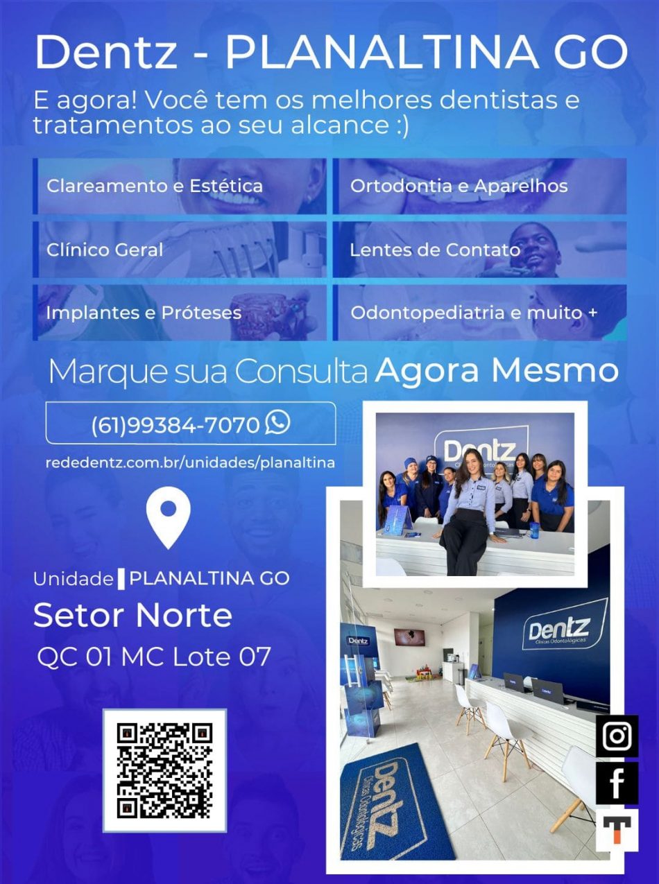 Dentz - Clínicas Odontológicas - EMPRESA - PLANALTINA - GO - BR